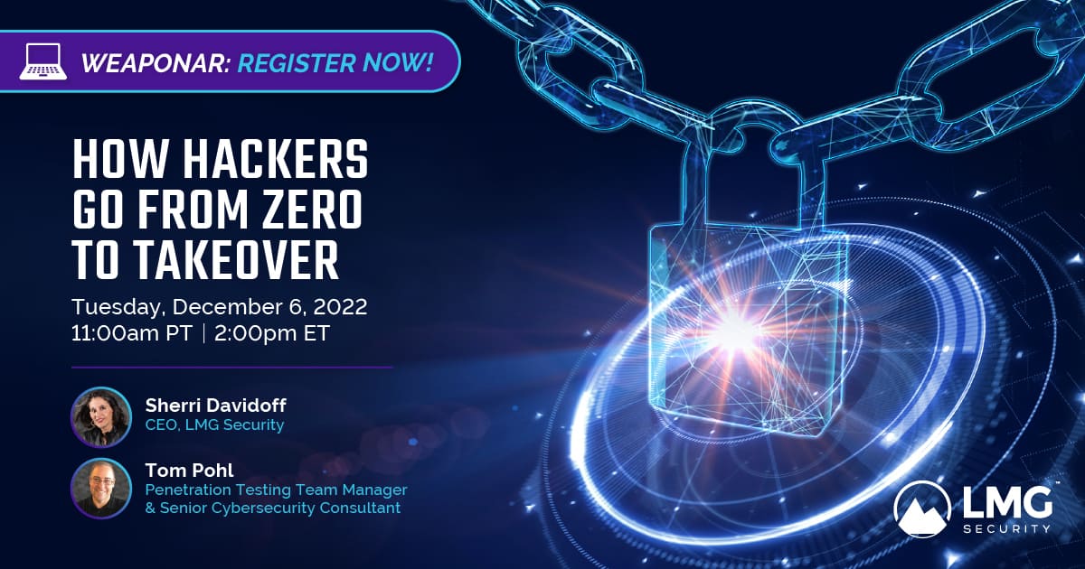 How Hackers Go From Zero to Takeover | LMG Security