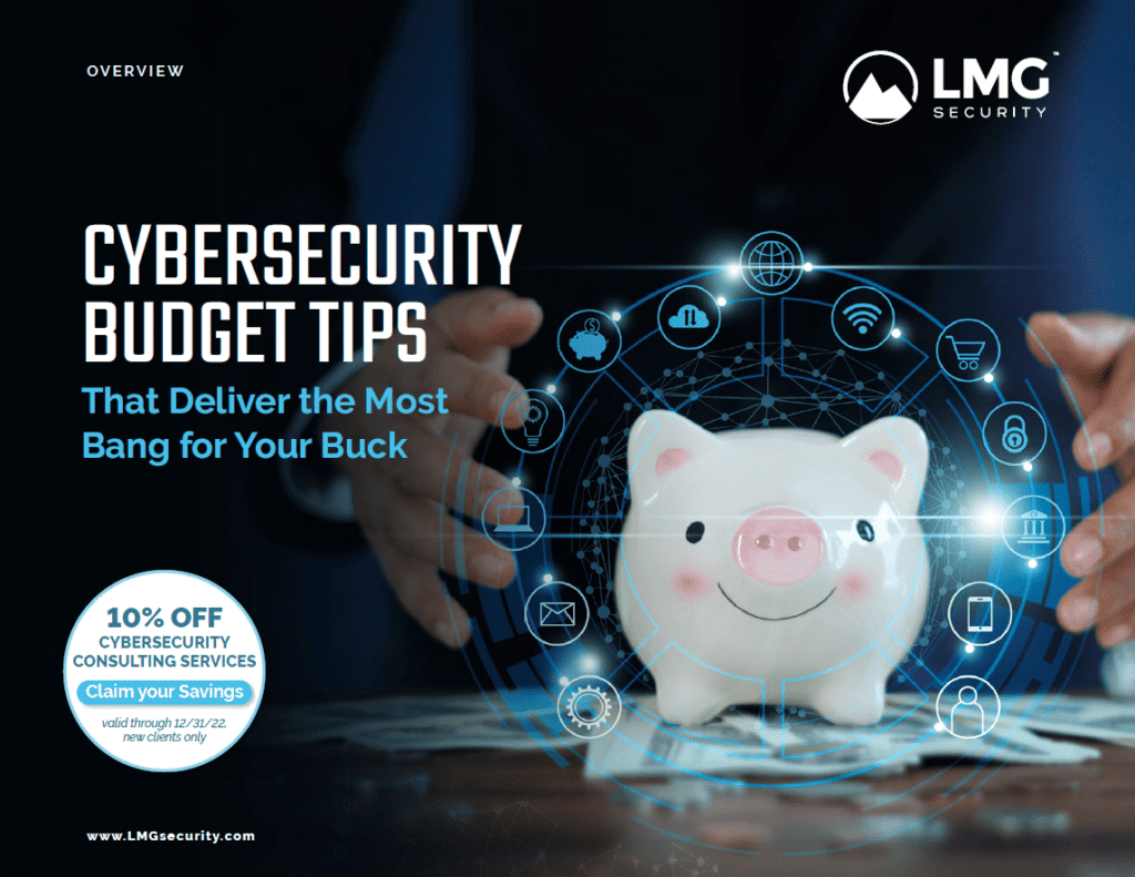 Cybersecurity Budget Tips that Deliver the Most Bang for Your Buck ...